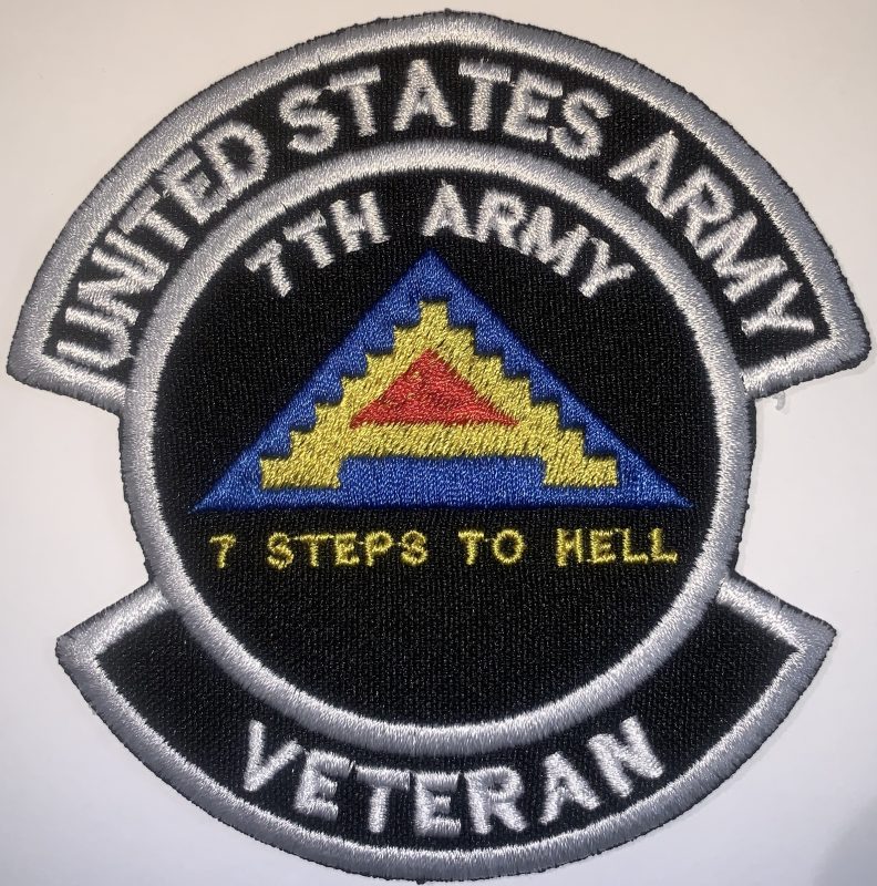 7th Army Seven Steps to Hell Veteran Patch - Decal Patch - Co