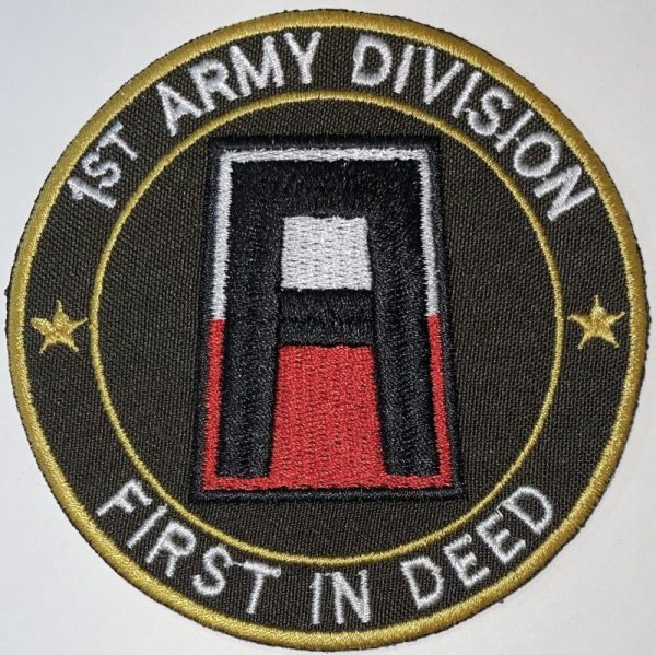 US Army 1st Army Division "First in Deed" Patch - Decal Patch - Co
