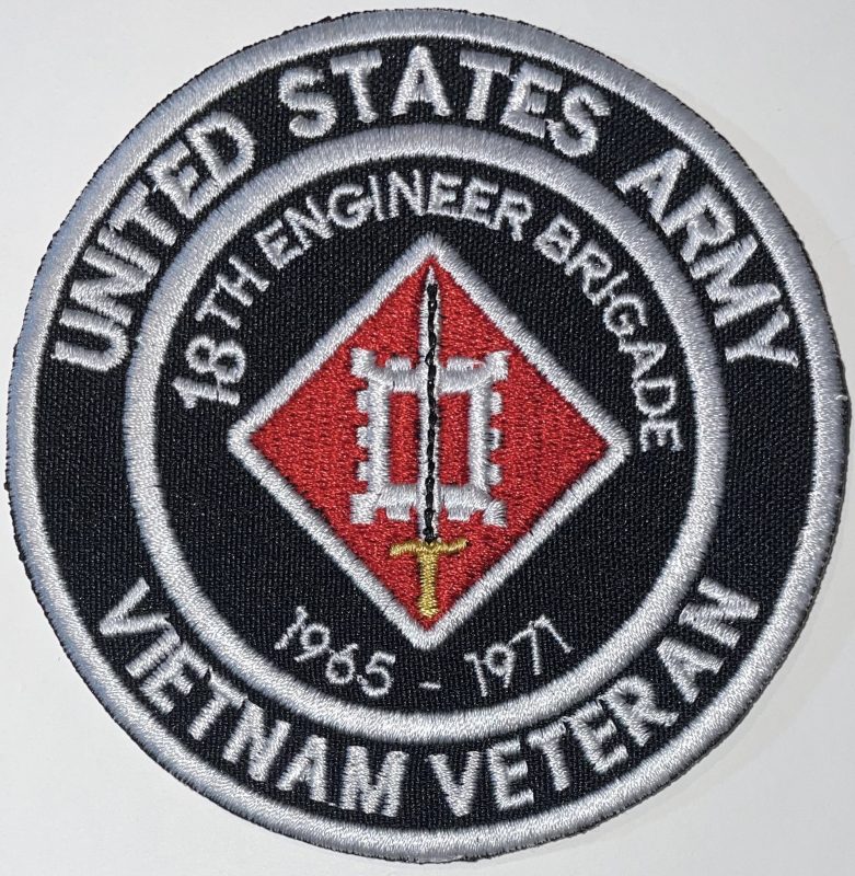 US Army 18th Engineer Brigade 1965-1971 Vietnam Veteran Patch - Decal ...