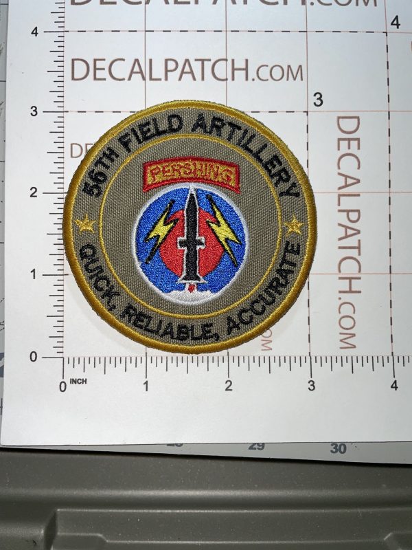 US Army 56th Field Artillery "Pershing" "Quick, Reliable, Accurate ...