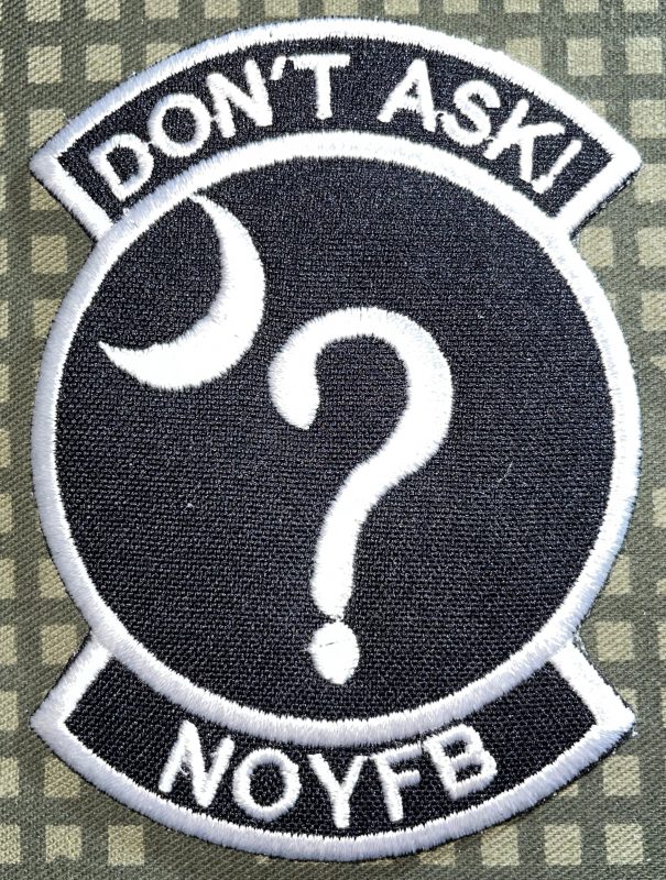 Don't Ask! NOYFB Patch - Decal Patch - Co