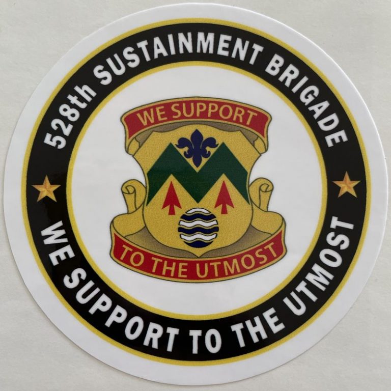 US Army 528th Sustainment Brigade "We Support To The Utmost” Sticker ...