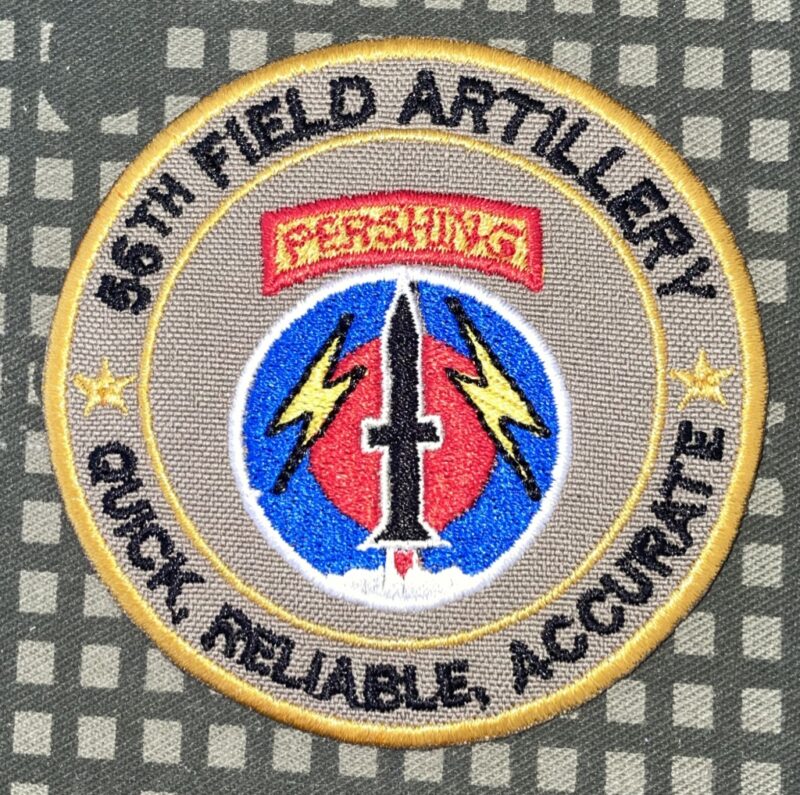 US Army 56th Field Artillery "Pershing" "Quick, Reliable, Accurate ...